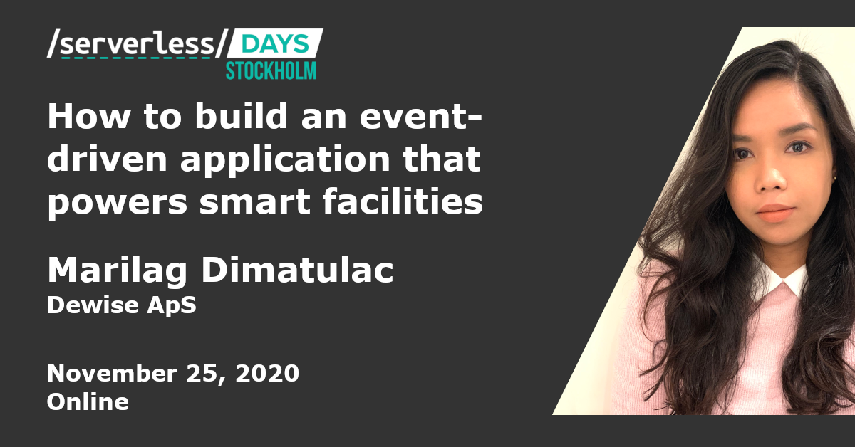 ServerlessDays Stockholm - Marilag Dimatulac